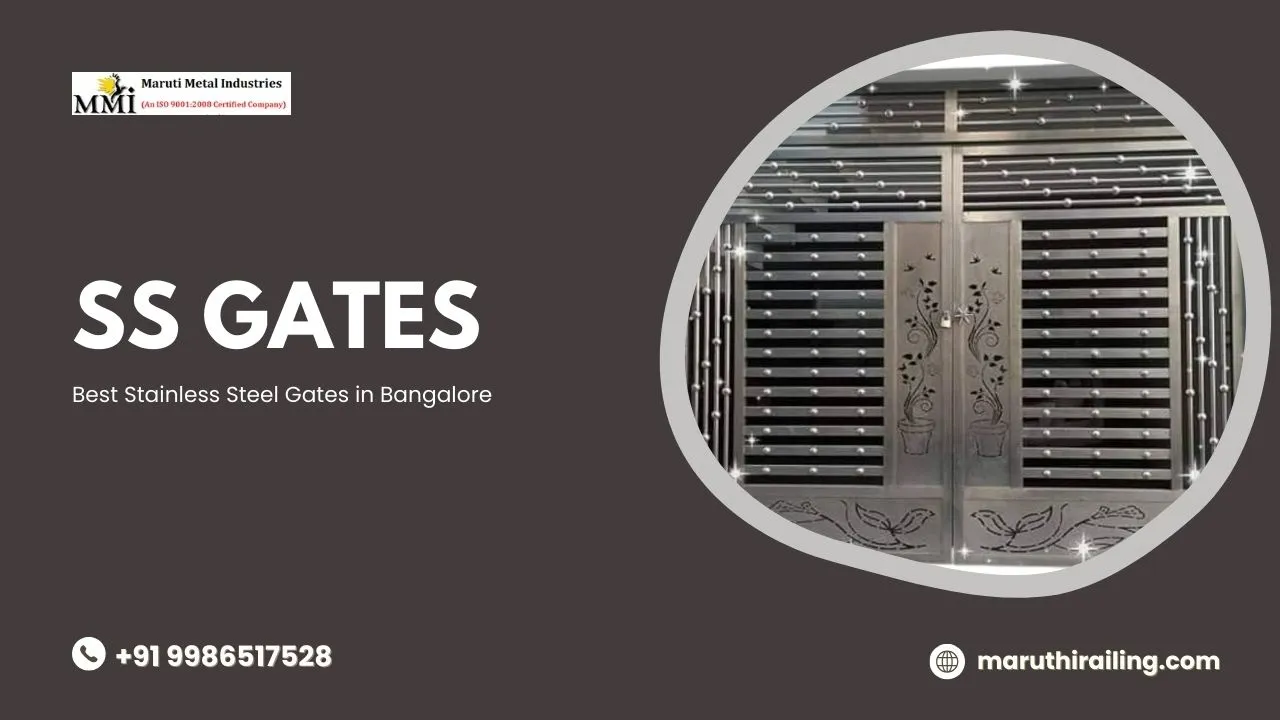 SS Gates | Best Stainless Steel Gates In Bangalore